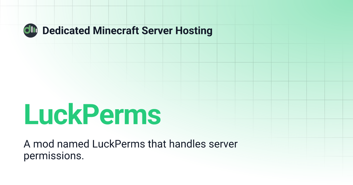 LuckPerms | Dedicated Minecraft Server Hosting
