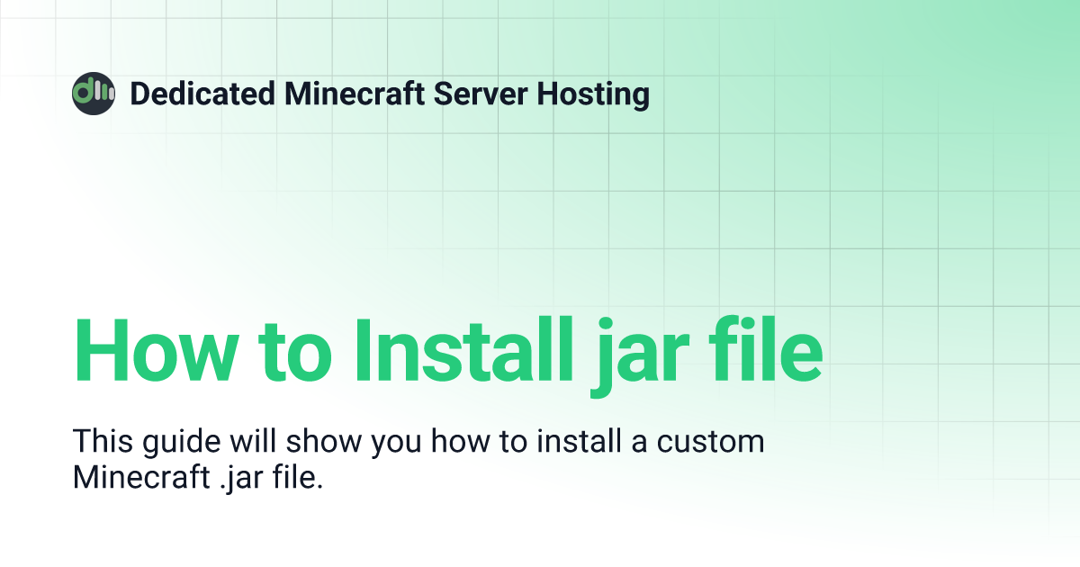 How to Install jar file | Dedicated Minecraft Server Hosting